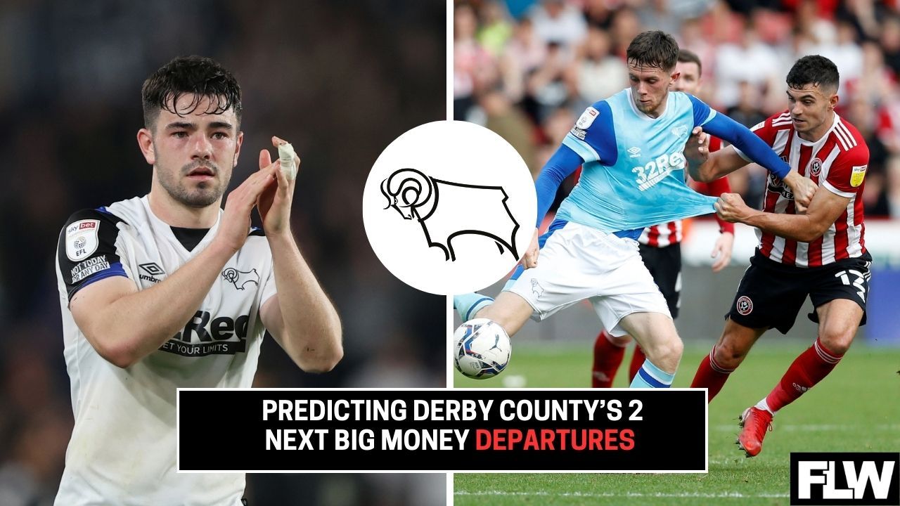 Predicting Derby County's 2 next big money departures