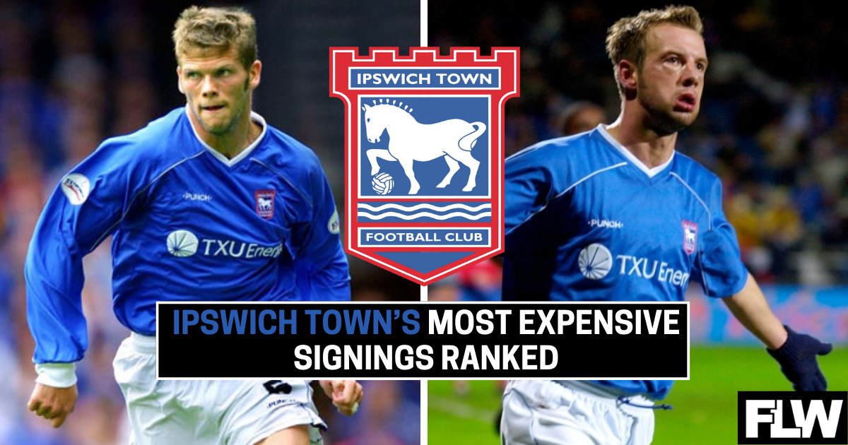 Ipswich Town's 7 most expensive signings in order from worst to best ...