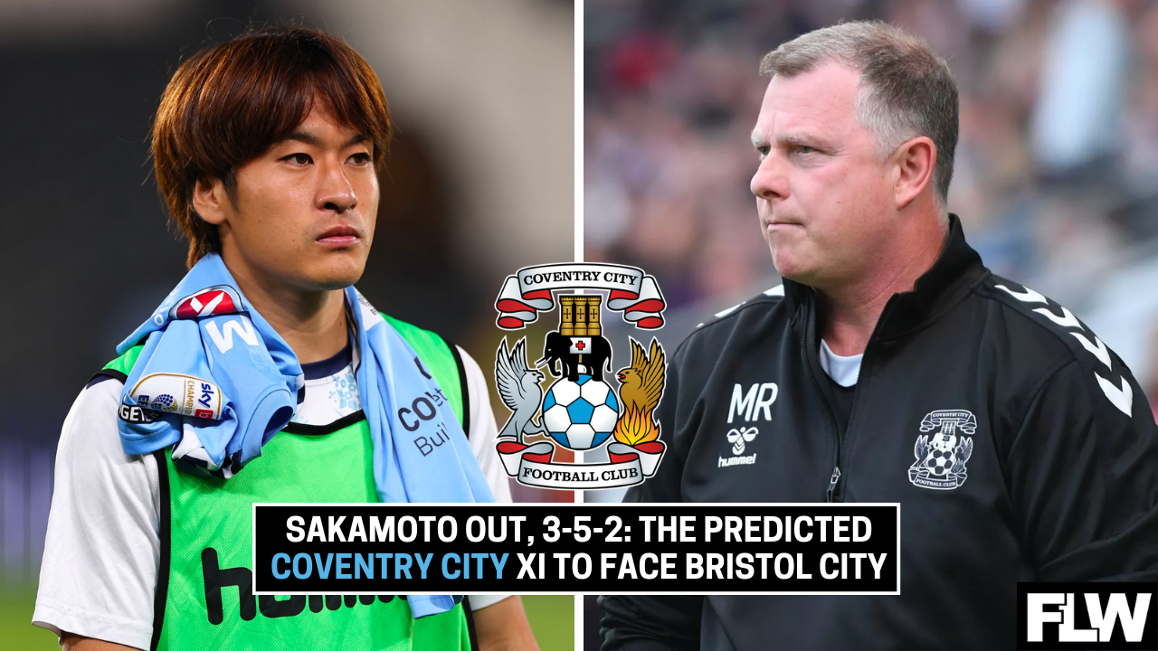 Sakamoto out, 3-5-2: The predicted Coventry City XI to face Bristol City