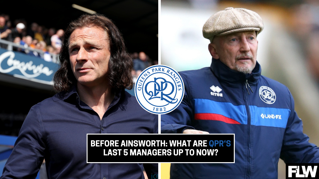 Before Ainsworth: What are QPR's last 5 managers up to now?