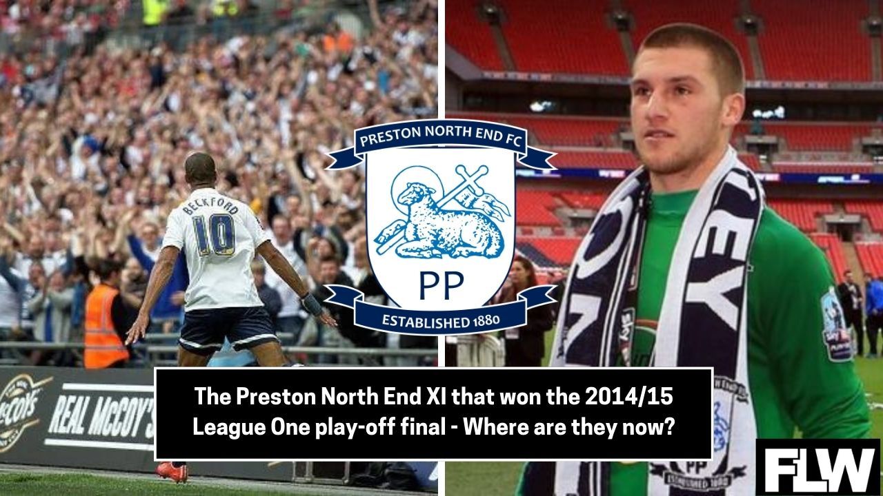 The Preston North End XI that won the 2014/15 League One play-off final ...