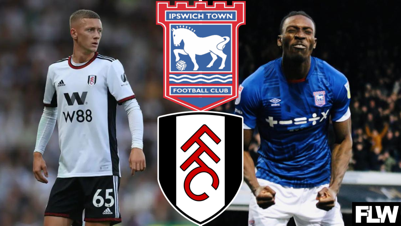 Clubs should be sniffing around Ipswich Town man if Fulham transfer ...