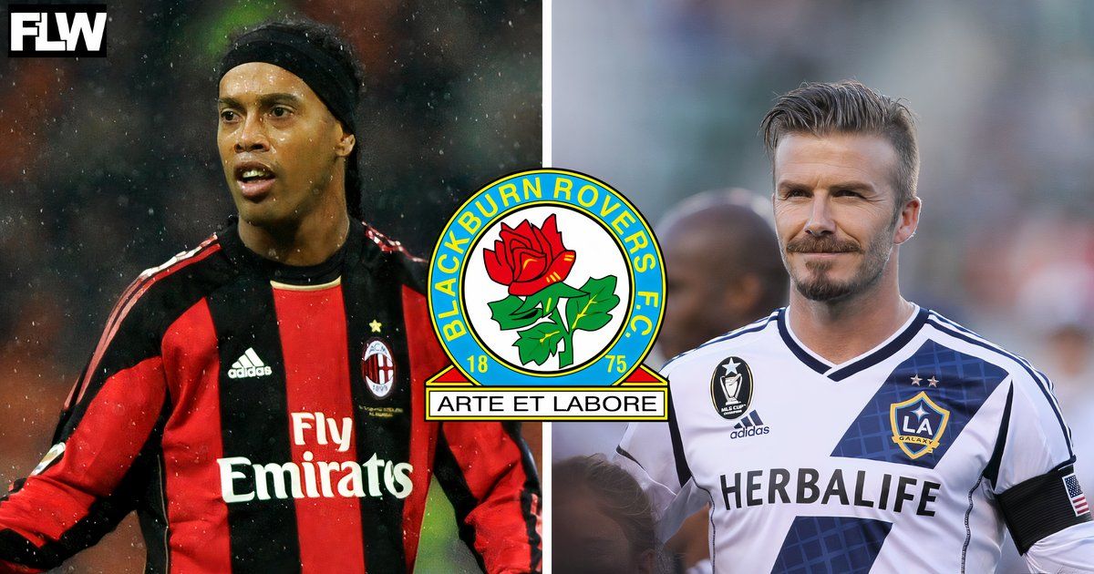 Blackburn Rovers attempt involving Ronaldinho and David Beckham still ...