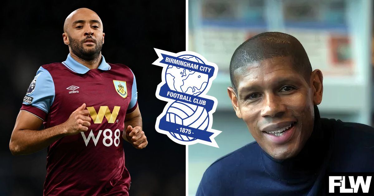 "Very pivotal" - Pundit backs Birmingham City to sign Burnley's Nathan ...
