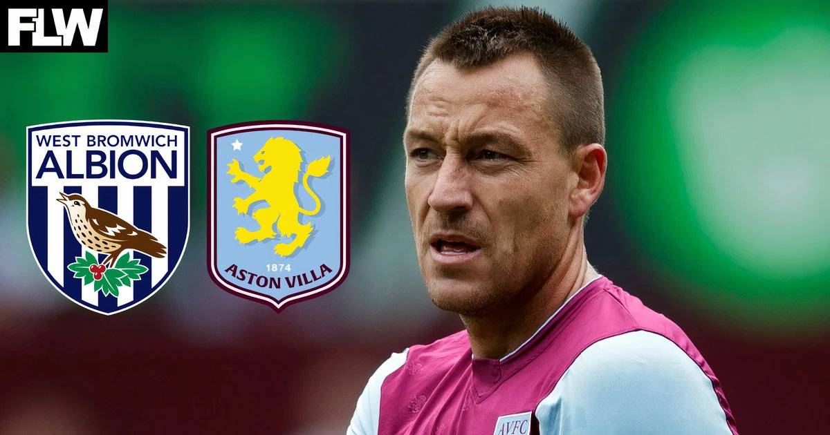 West Brom won't regret John Terry transfer miss - Aston Villa beat them ...