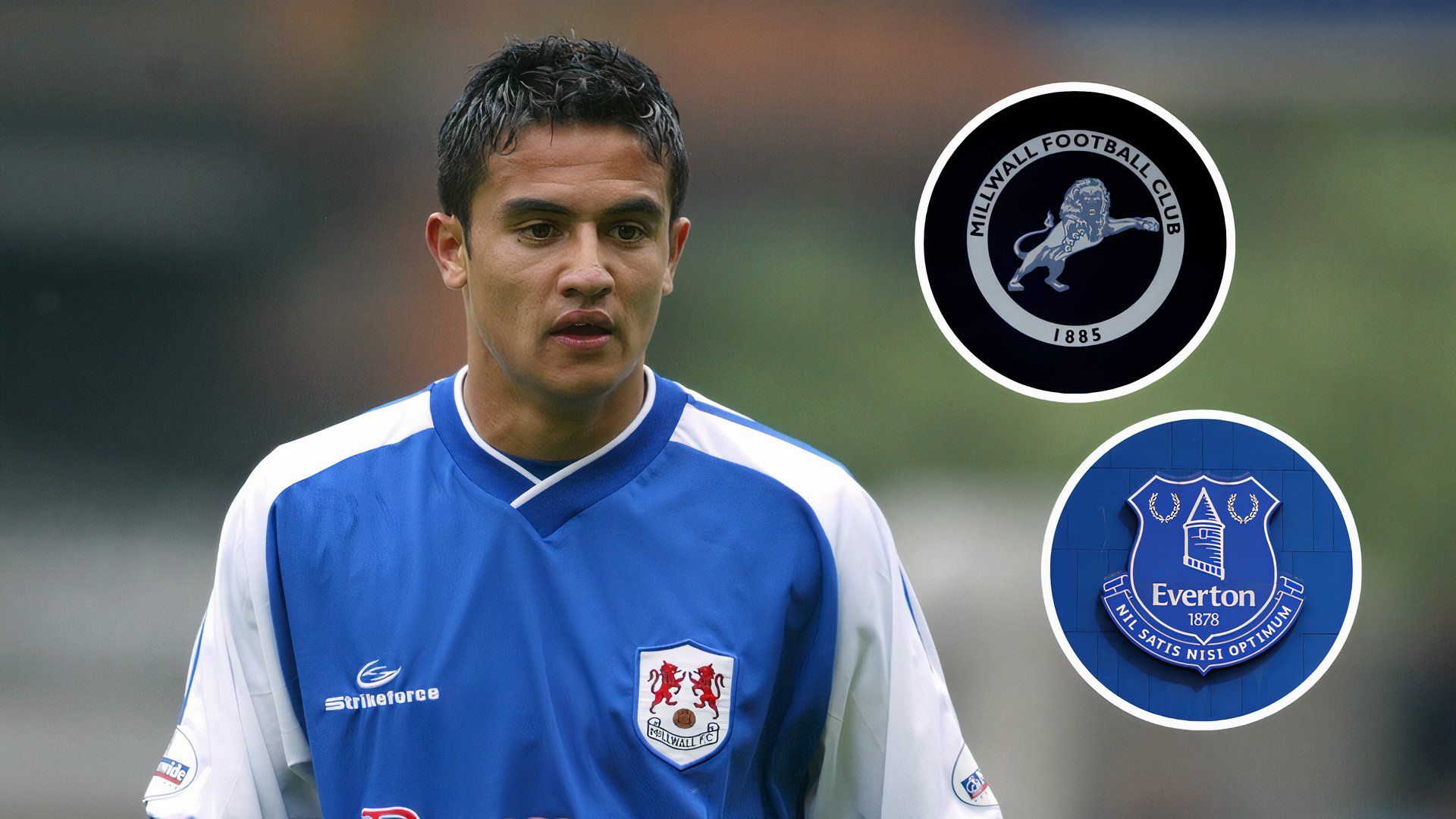 Millwall will still feel robbed over £1.5m Tim Cahill, Everton deal 21 years later