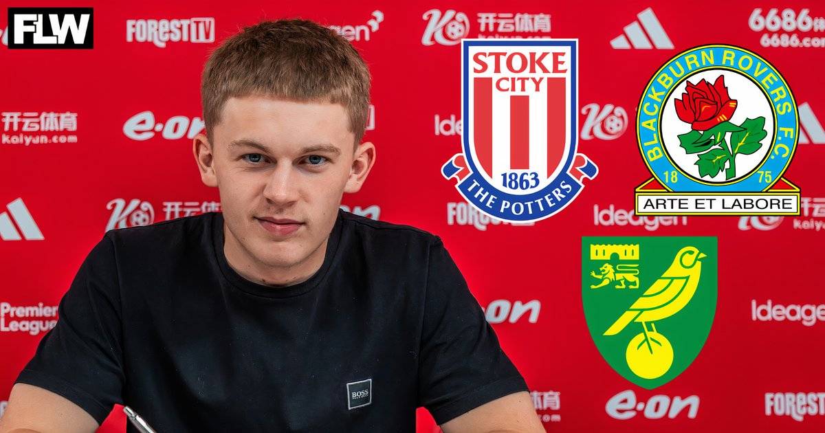Stoke City, Blackburn Rovers and Norwich City tracking Nottingham ...