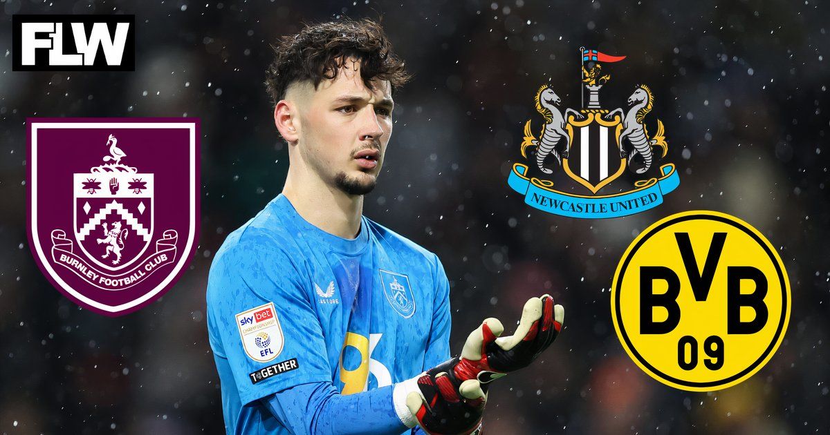 Burnley FC handed James Trafford boost as Newcastle eye Dortmund's ...