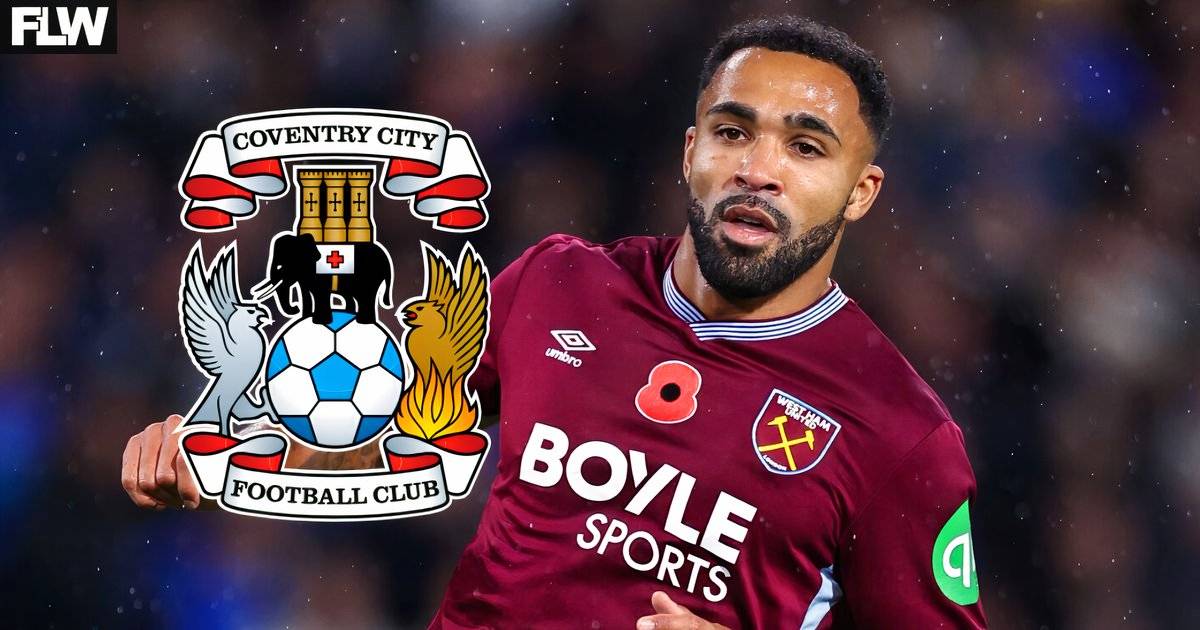 Callum Wilson to Coventry City? Wages issue raised as West Ham exit nears