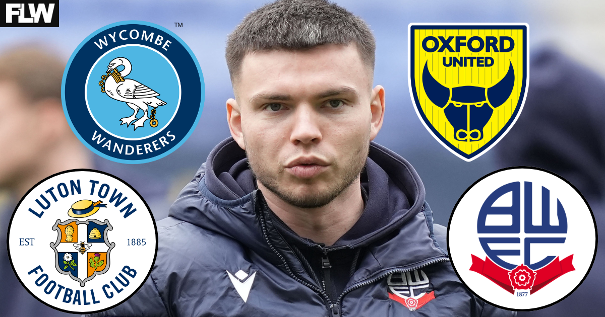 Exclusive: Oxford Utd join Luton Town & Wycombe in Bolton Wanderers ...